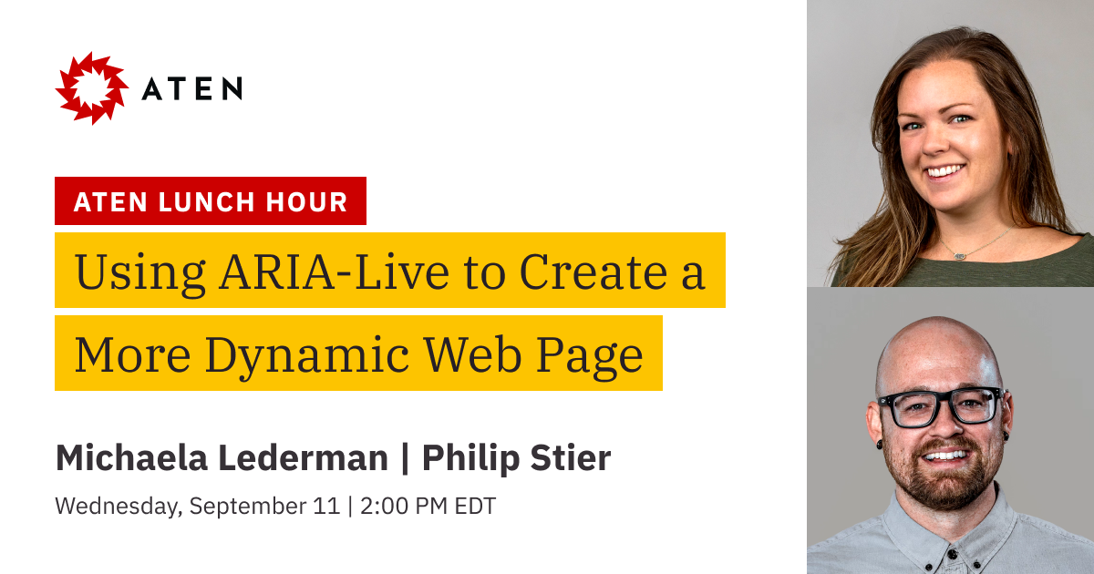 Using ARIA-live to Create a more Dynamic Web Page | Aten Design Group