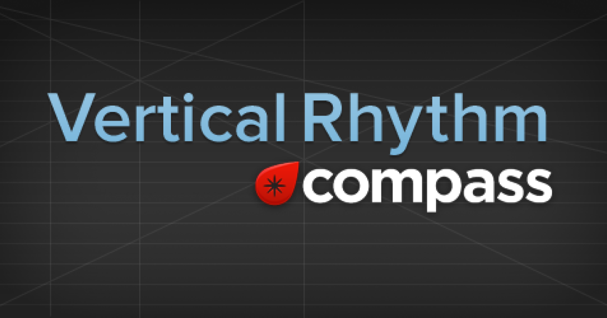 Vertical Rhythm with Compass | Aten Design Group