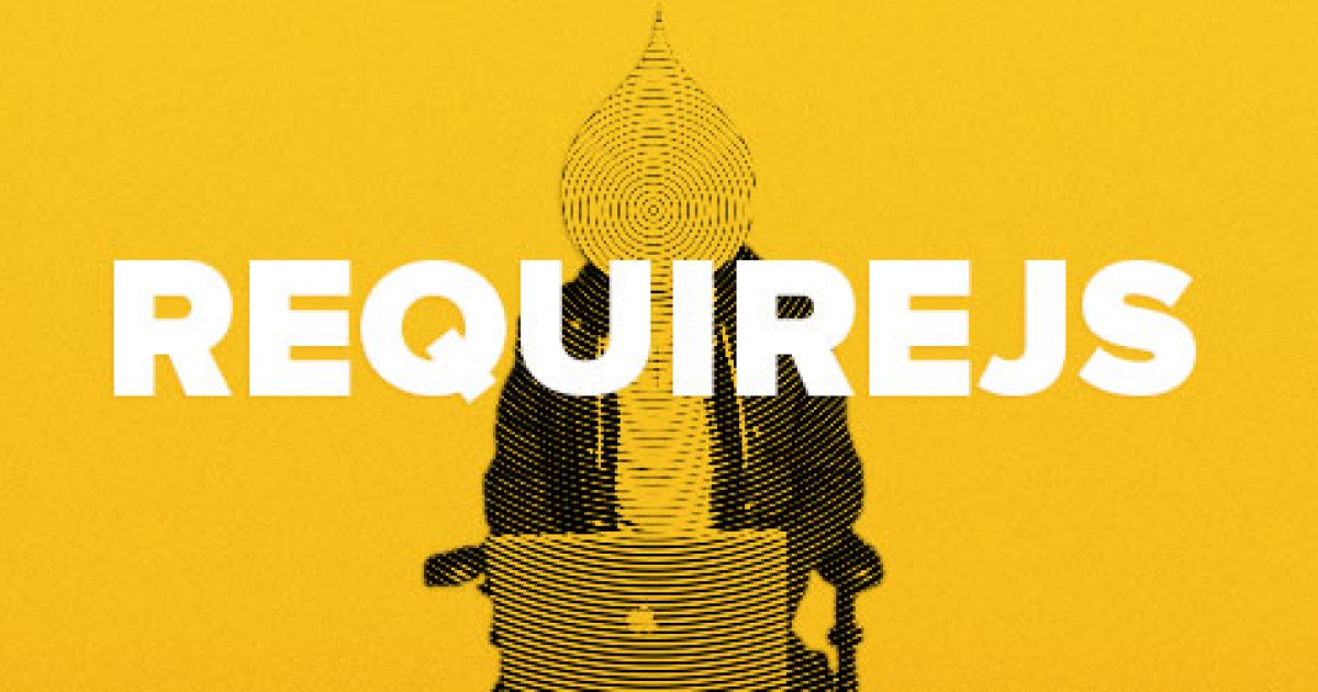 On Requirejs And Javascript Architecture In Drupal Aten Design Group